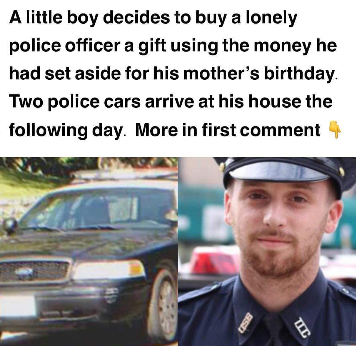 A little boy decides to buy a lonely police officer a gift using the ...