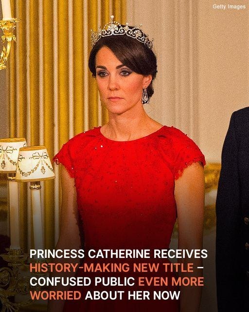Princess Catherine Receives History-Making New Role — Worried Public ...